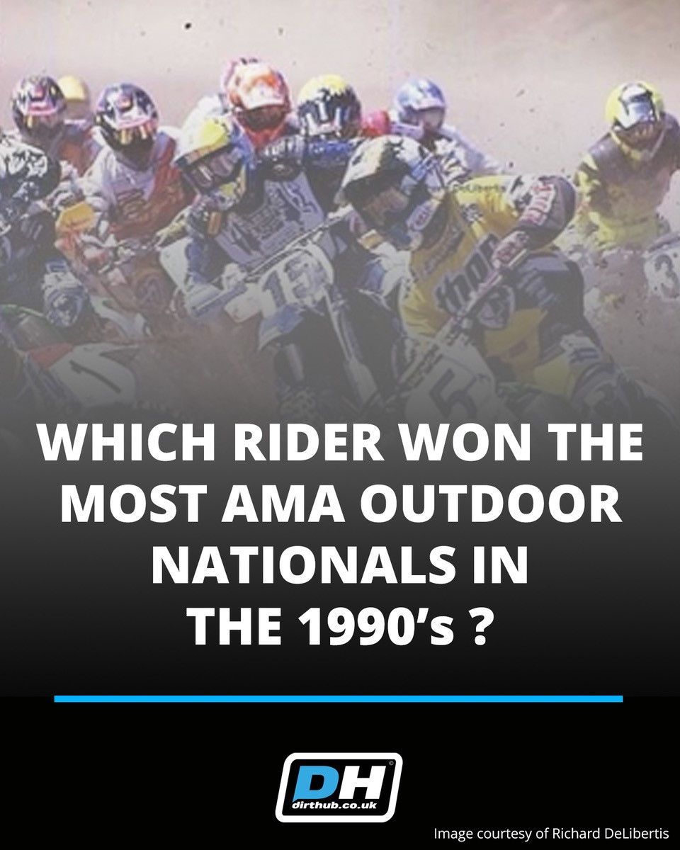 1990s AMA Nationals: Who won the most across the decade? - Dirt Hub