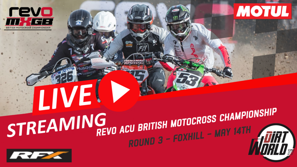 DirtWorld-TV to Live Stream Round 3 of the Revo British Motocross ...