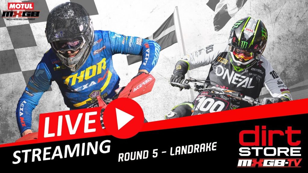 2025 MXGB Round 5 from Landrake – Live Stream - Dirt Hub
